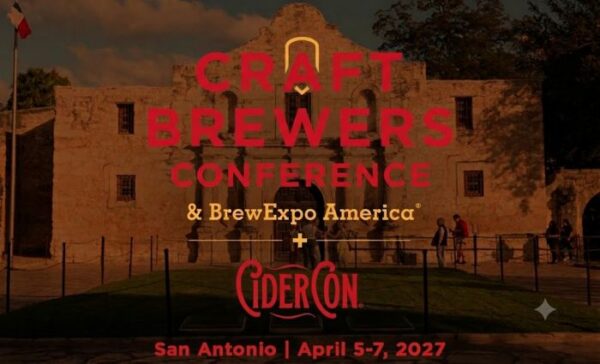 Craft Beer and Cider’s Biggest Events Co-Locate To San Antonio in 2027 ...